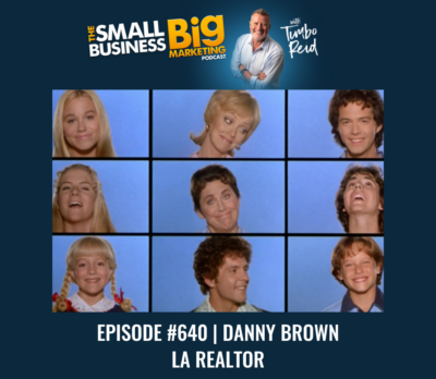 The Brady Bunch Phenomenon: Realtor Danny Brown's Insider Secrets on ...